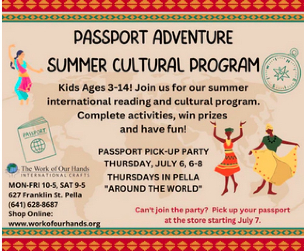 Passport Adventure Summer Cultural Program - July 6, 2023 - Visit Pella ...